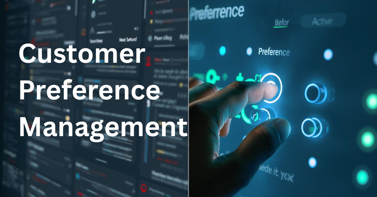 Customer Preference Management | 4Thought Marketing